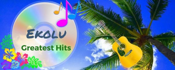 Ekolu – Greatest Hits – HomeyHawaii